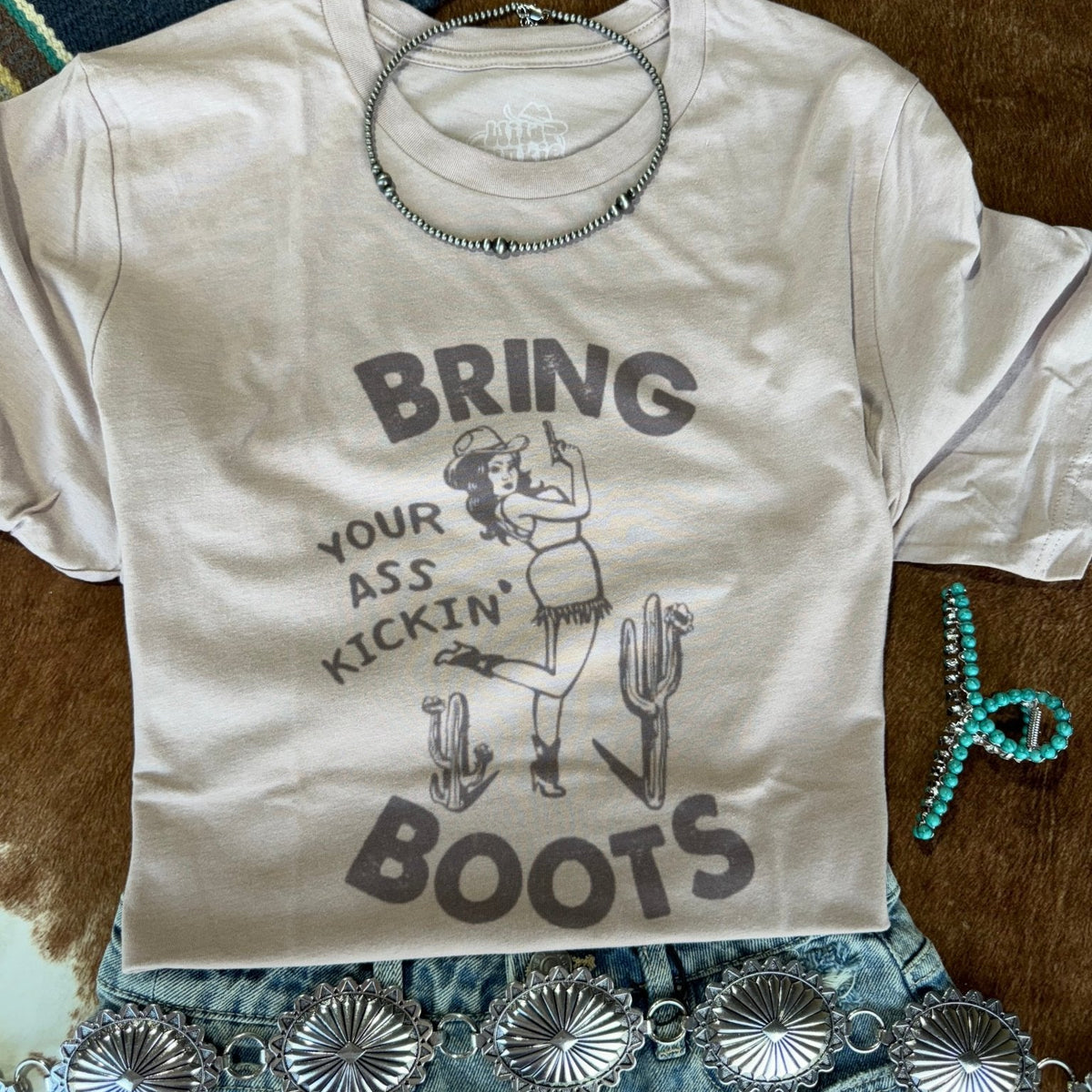 Bring Your Ass Kickin Boots Graphic Tee – BuddyLove Clothing Label